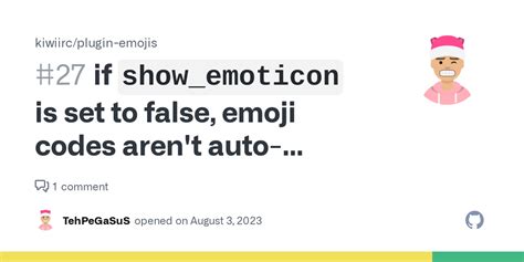 if `show emoticon` is set to false emoji codes aren t auto replaced