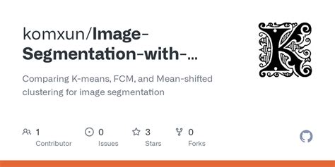 github komxun image segmentation with clustering comparing k means