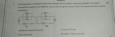 In The Experiment On Finding The Equivalent Resistance Of Two Resistors