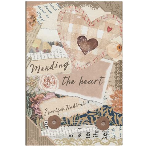 Mending The Heart By Sharifah Nadirah Goodreads