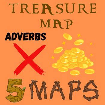 Treasure Hunt Treasure Map ADVERBS By All At Once TPT
