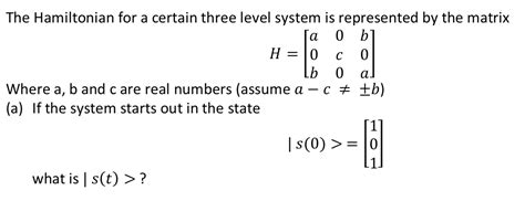 solved the hamiltonian for a certain three level system is