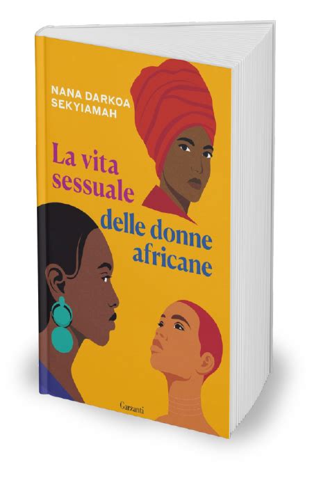 The Sex Lives Of African Women — Darkoa The Writer