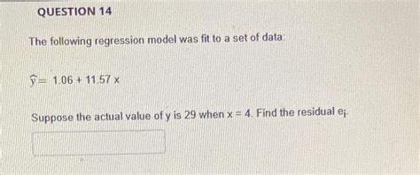 Solved The Following Regression Model Was Fit To A Set Of Chegg