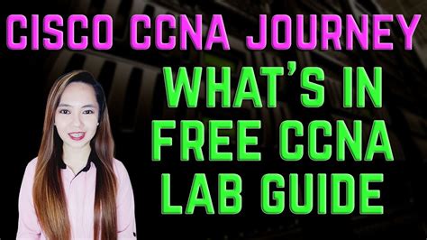 Cisco Ccna Journey What S In The Free Ccna Lab Exercises Guide On Packet Tracer Youtube