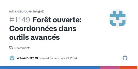 Forêt Ouverte Coordonnées Dans Outils Avancés · Issue 1149 · Infra