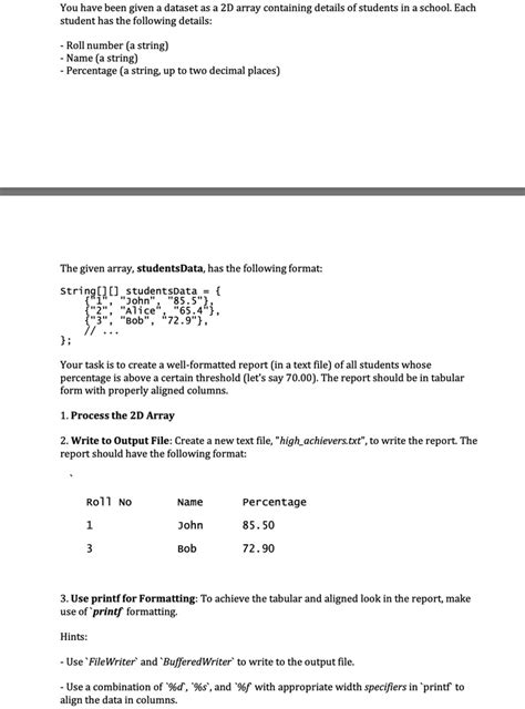solved in java please you have been given a dataset as a 2d array containing details of