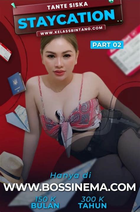 Kelas Bintang - Staycation Part 2 Indonesian Movie Streaming Online Watch