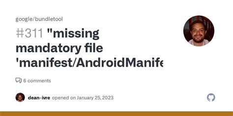Missing Mandatory File Manifestandroidmanifestxml · Issue 311