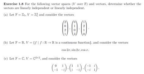 Solved Exercise 18 For The Following Vector Spaces V Over
