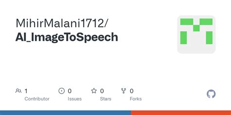 GitHub MihirMalani AI ImageToSpeech