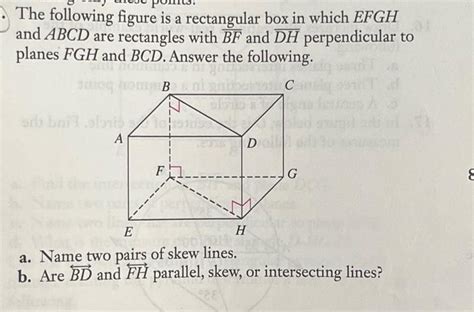 Solved The Following Figure Is A Rectangular Box In Which Chegg