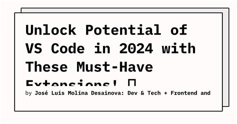 unlock potential of vs code in 2024 with these must have extensions 🚀