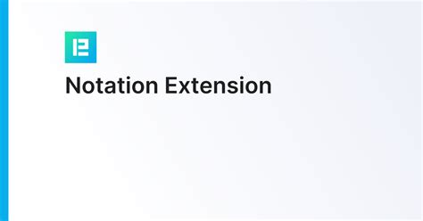 notation extension