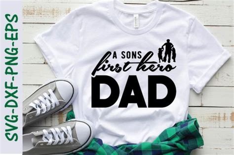 A Sons First Hero Dad Svg Designs Graphics