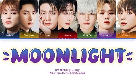 Nct Dream Moonlight Lyrics Jpnromeng Color Coded Lyrics Youtube