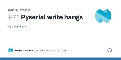 Pyserial Write Hangs · Issue 71 · Pyserialpyserial · Github