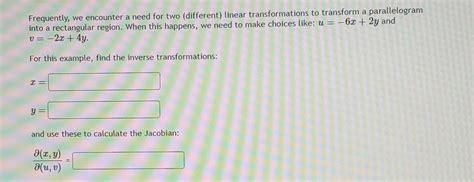 Solved Frequently We Encounter A Need For Two Different