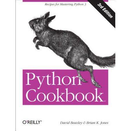 Python Cookbook Recipes For Mastering Python Walmart Python Programming Books