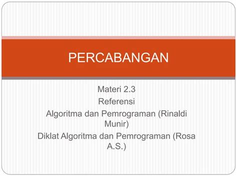 Algoritma Percabangan If Else Pptx