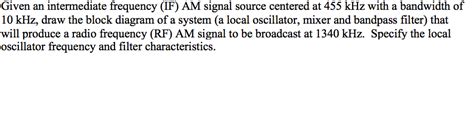 solved given an intermediate frequency if am signal source