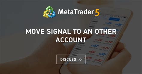 Move Signal To An Other Account Moving Average Ma General Mql5 Programming Forum