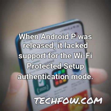 Does Android Have Wps Definitive Guide Techfow