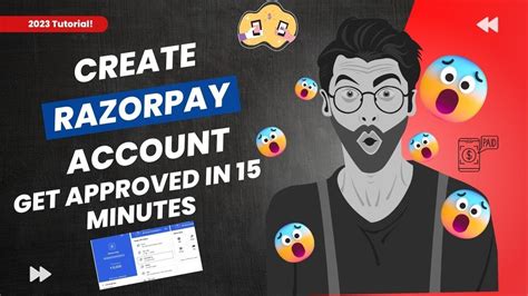 Create Razorpay Account Get Approved In 15 Minutes 2023 Tutorial YouTube