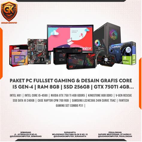 Jual Paket Pc Full Set Gaming Desain Grafis Core I Gen Ram Gb Ssd Gb Gtx Ti