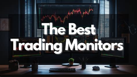 5 Best Trading Monitors In 2024 Which One Should You Buy Analyzing Alpha