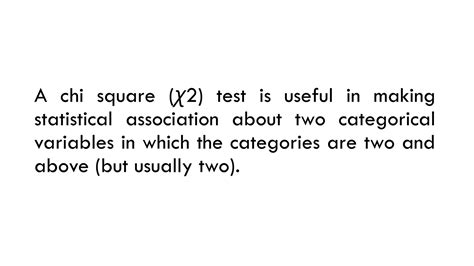Chi Square Ppt In Advanced Biostatistics Pptx