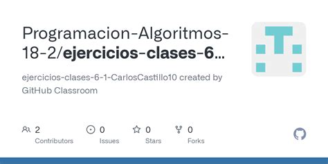 Github Programacion Algoritmos Ejercicios Clases Carloscastillo Ejercicios Clases