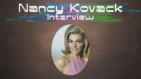Nancy Kovack Interview A Journey Through Hollywoods Golden Era Tales From The Collection