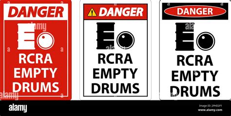 Danger Sign Rcra Empty Drums On White Background Stock Vector Image And Art Alamy