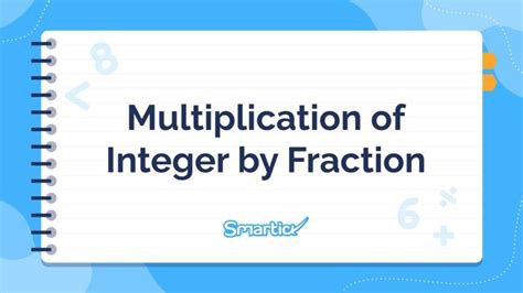 Multiplying Fractions By Whole Numbers Presentation