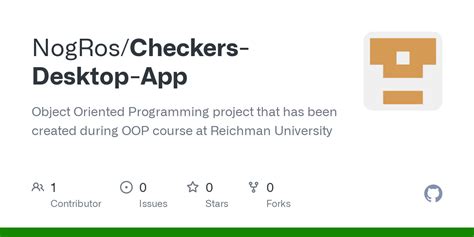 Github Nogroscheckers Desktop App Object Oriented Programming Project That Has Been Created