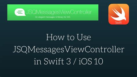 How To Use Jsqmessagesviewcontroller In Swift 3 Ios 10 Youtube