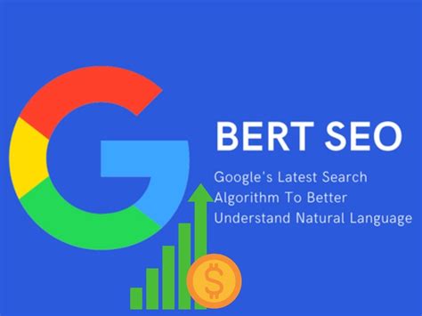 Unraveling The Google BERT Update And Knowing Its Relation With SEO