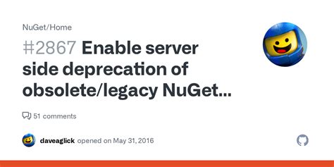 Enable Server Side Deprecation Of Obsolete Legacy NuGet Packages Issue NuGet Home GitHub