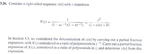 Solved Consider A Right Sided Sequence X N With Z Transform Chegg