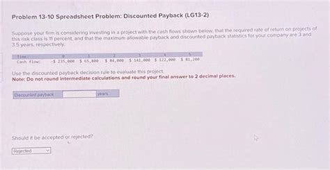 solved problem 13 10 spreadsheet problem discounted payback