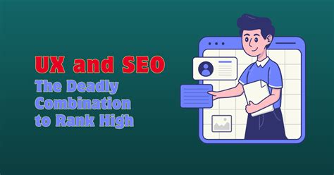 Ux And Seo The Deadly Combination To Rank High