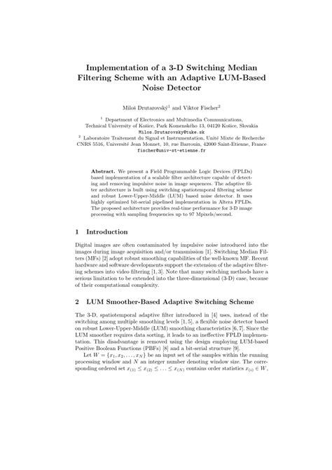 Pdf Implementation Of A 3 D Switching Median Filtering Scheme With An Adaptive Lum Based Noise