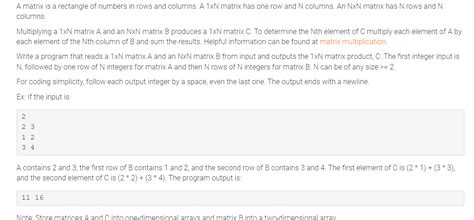 Solved A Matrix Is A Rectangle Of Numbers In Rows And