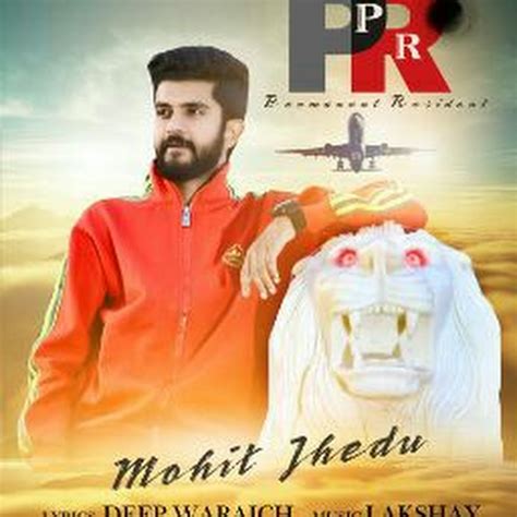 Mohit Jhedu Youtube