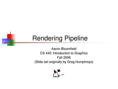 ppt rendering pipeline powerpoint presentation free download id 734344