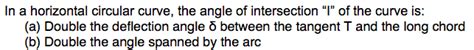Solved In A Horizontal Circular Curve The Angle Of Chegg