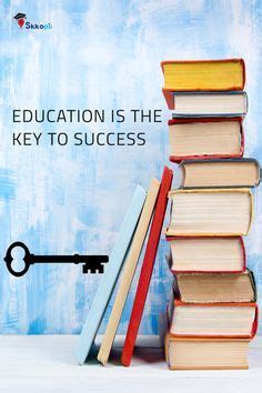 Education Is The Key To Success