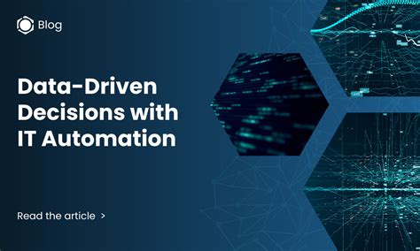 Data Driven Decisions With It Automation