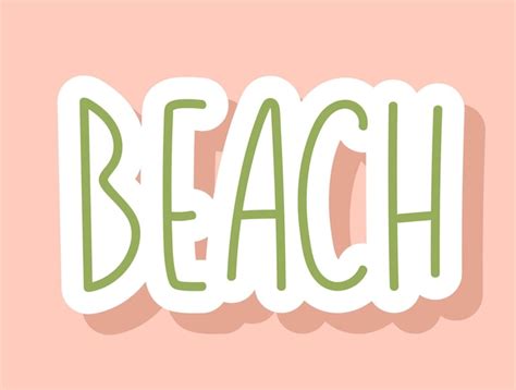 Premium Vector Cute Beach Inscription
